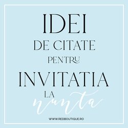 Idei de citate pentru invitatia la nunta